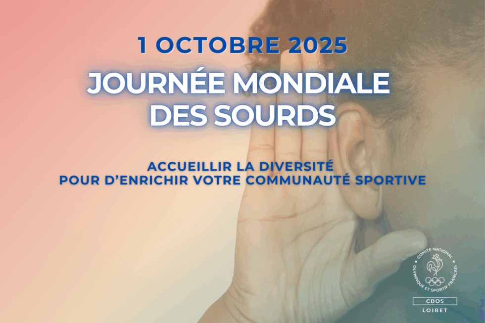 JOURNÉE MONDIALE DES SOURDS DANS LE SPORT : ACCUEILLIR LA DIVERSITÉ ...